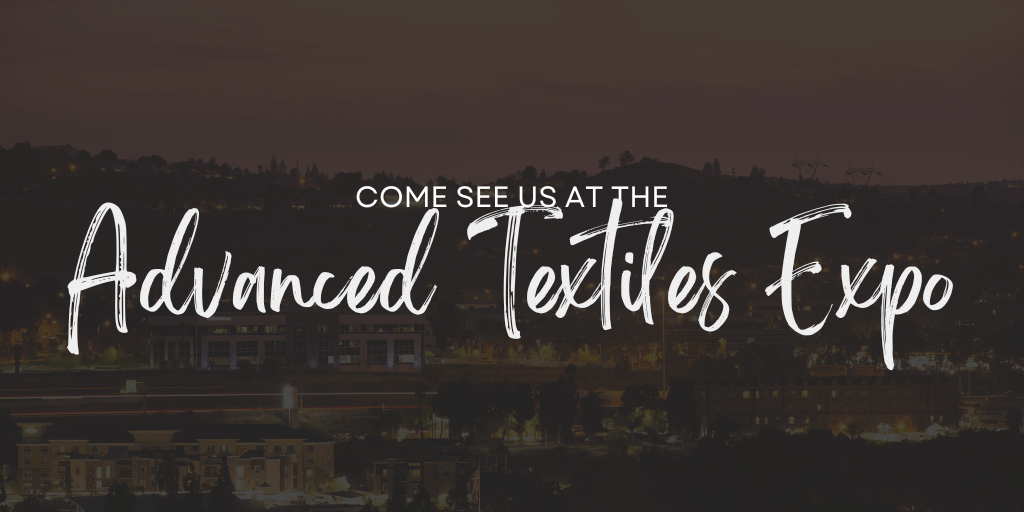 Come See Us at the Advanced Textiles Expo 2024